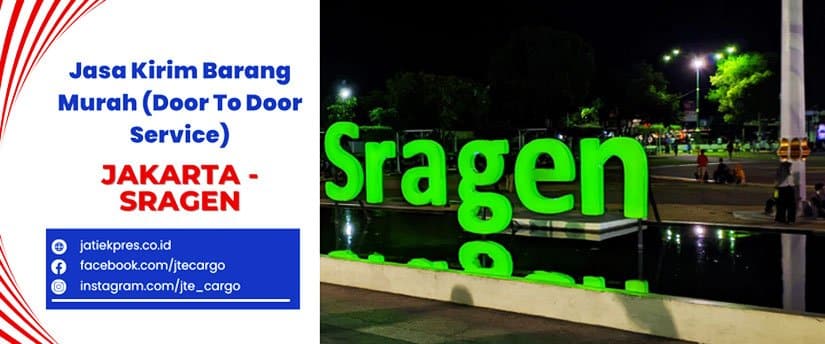 Jasa Pengiriman Barang Jakarta Ke Sragen Jawa Tengah Murah