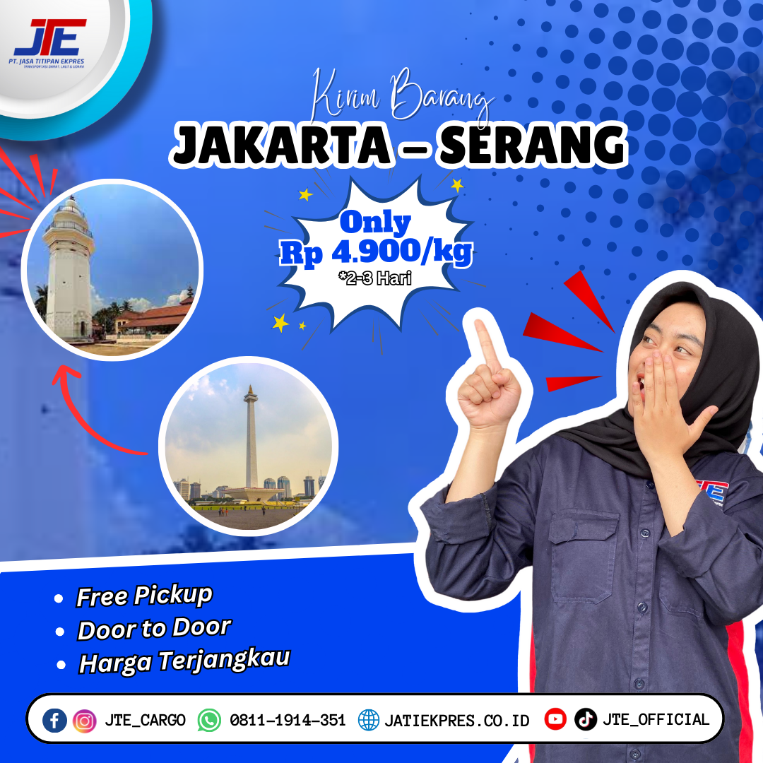 Min. 10 Kg Jasa Ekspedisi Jakarta Ke Serang Tarif Bisa Nego!